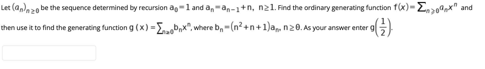 Solved = = Let (an)nzo be the sequence determined by | Chegg.com