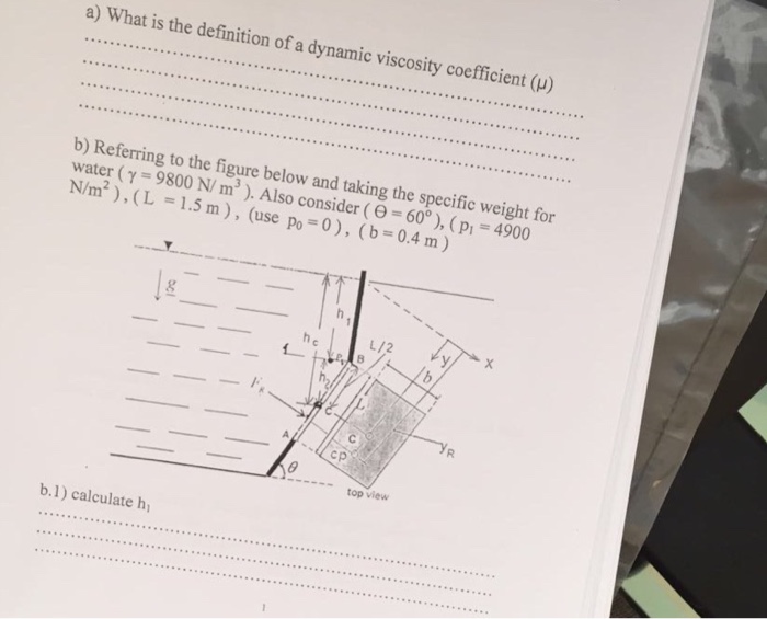 Solved a) What is the definition of a dynamic viscosity | Chegg.com