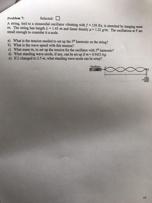 Solved A string, tied to a sinusoidal oscillator vibrating | Chegg.com