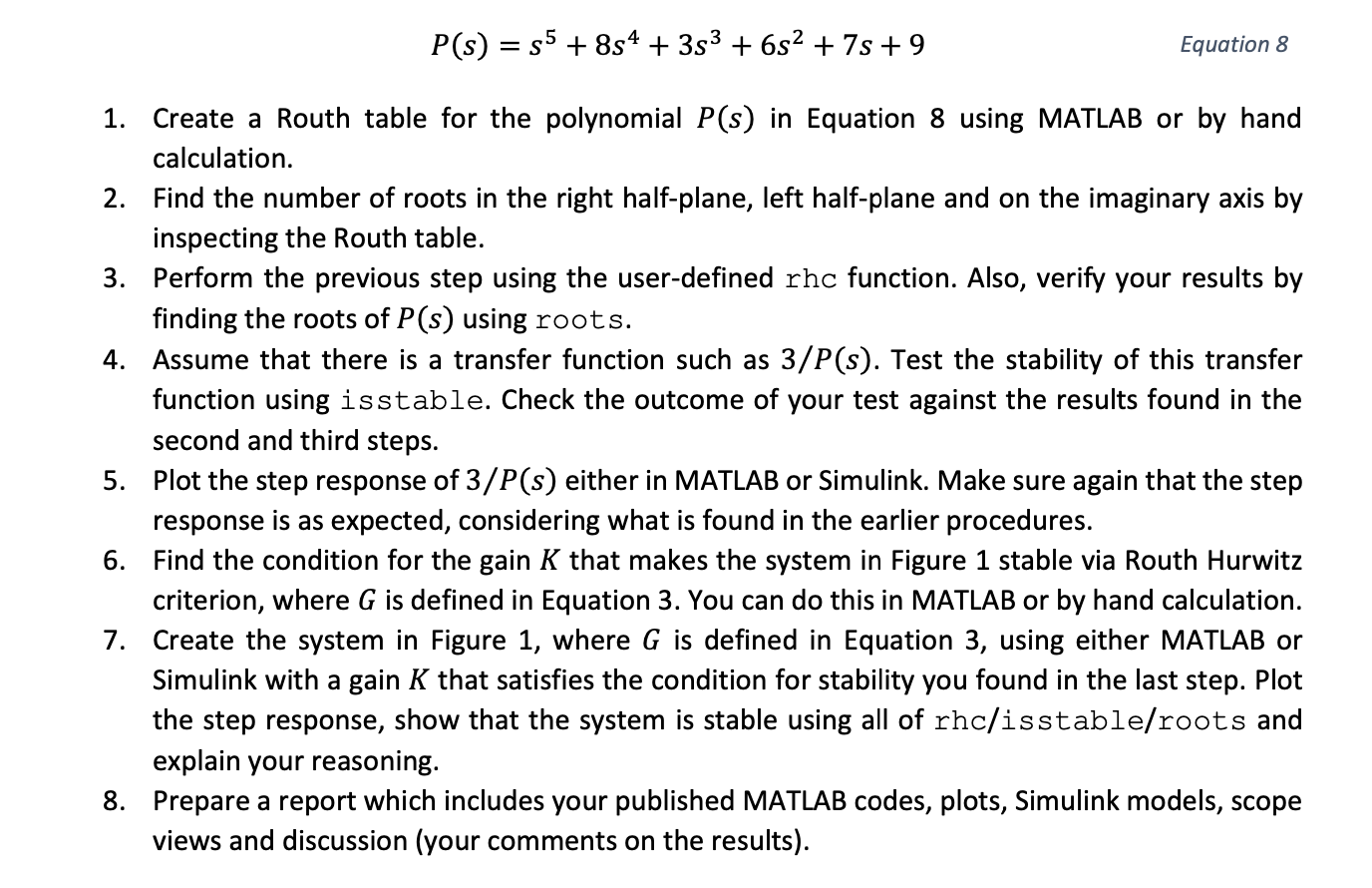 Solved P(s)=s5+8s4+3s3+6s2+7s+9Equation 8Create a Routh | Chegg.com
