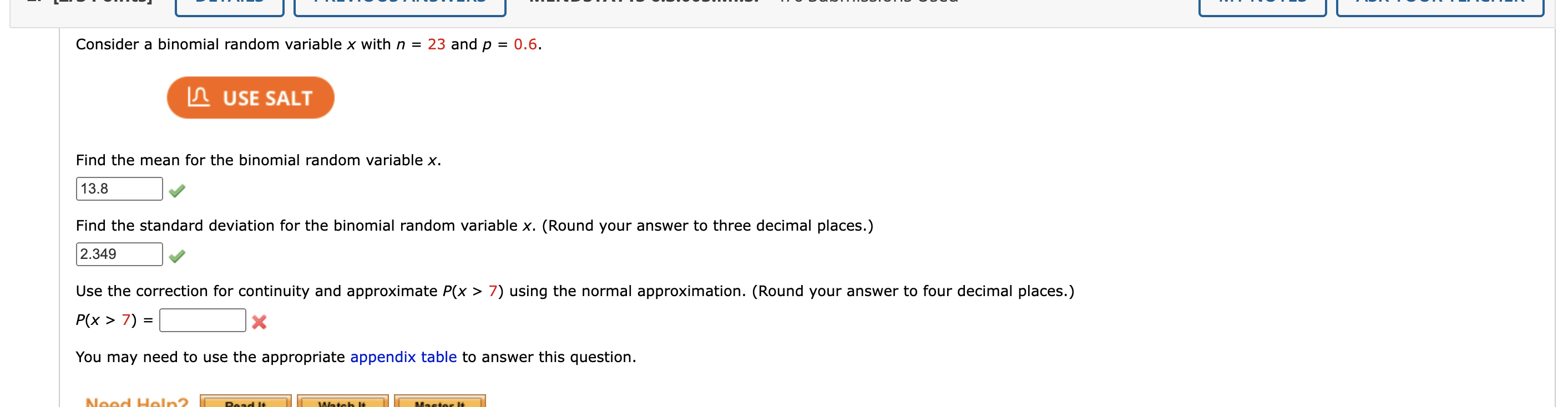 Solved Consider a binomial random variable x with n=23 and | Chegg.com