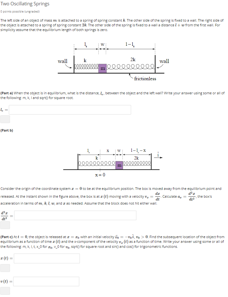Solved Two Oscillating Springs 0 points possible (ungraded | Chegg.com