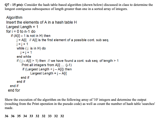 Solved Q7 - 15 pts): Consider the hash table-based algorithm | Chegg.com