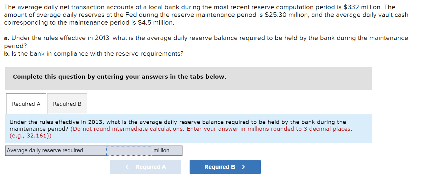 Solved The average daily net transaction accounts of a local | Chegg.com