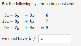 Solved For the following system to be consistent, | Chegg.com