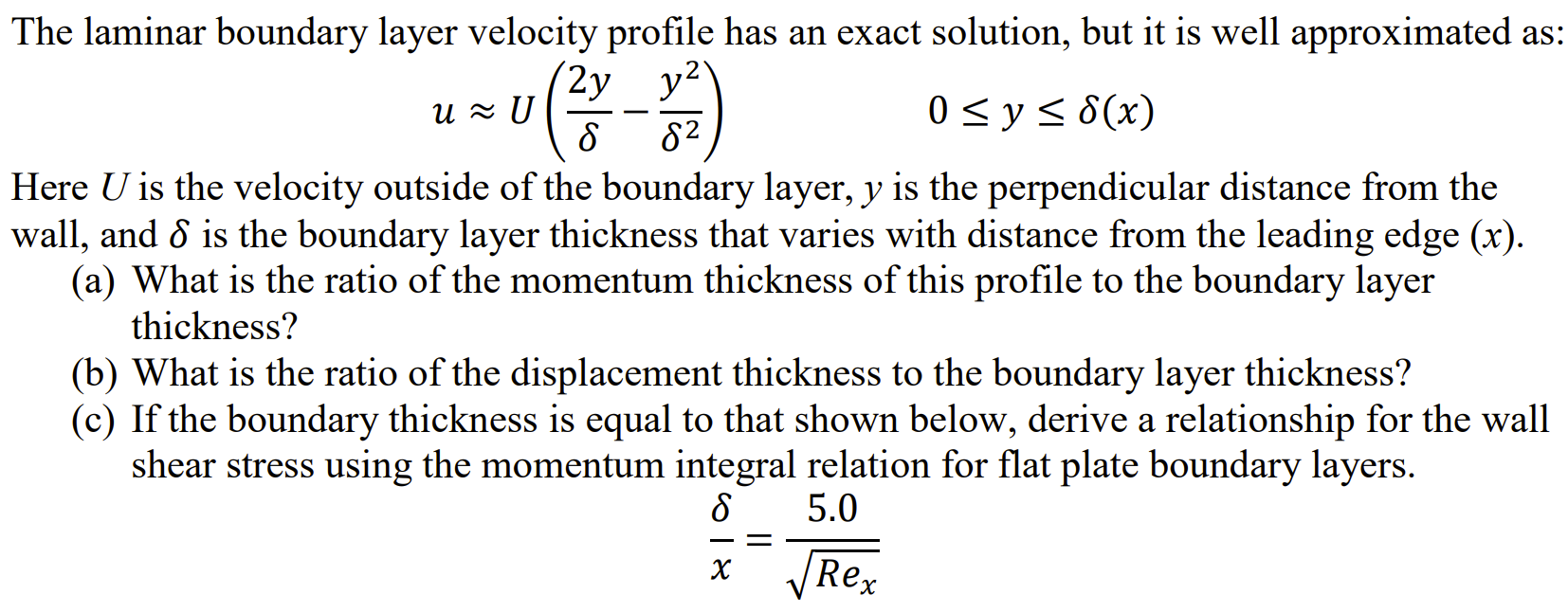 Solved The laminar boundary layer velocity profile has an | Chegg.com