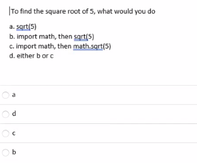 Solved To find the square root of 5, what would you do a. | Chegg.com