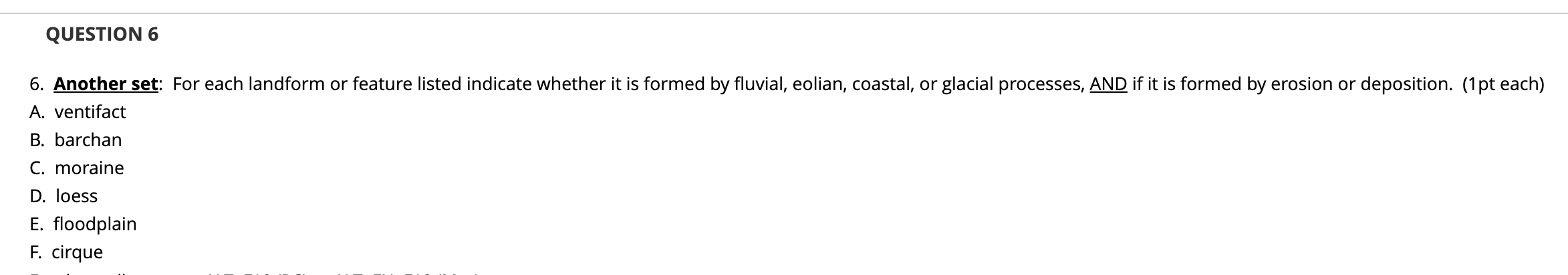 Solved QUESTION 6Another set: For each landform or feature | Chegg.com