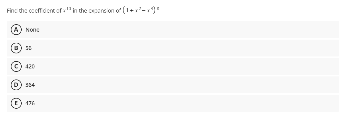 Solved Find the coefficient of x10 in the expansion of | Chegg.com