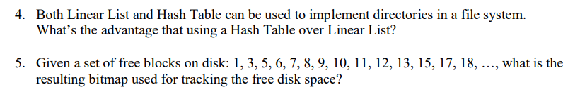 Solved 4. Both Linear List and Hash Table can be used to | Chegg.com