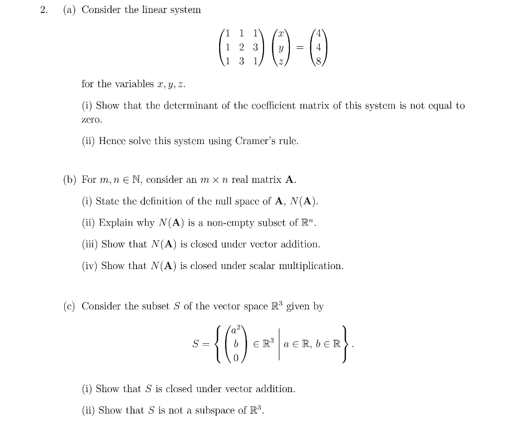 Solved 2. (a) Consider the linear system 1 1 2 3 1 3 1 4. | Chegg.com