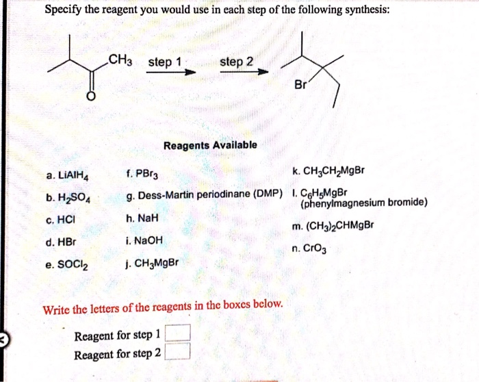Solved Specify the reagent you would use in each step of the | Chegg.com