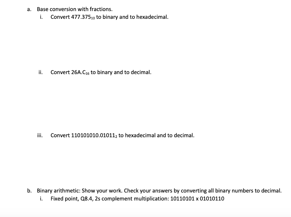 Solved a. Base conversion with fractions. i. Convert | Chegg.com