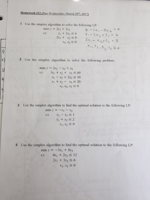 Solved Use The Simplex Algorithm To Solve The Following Lp 7819