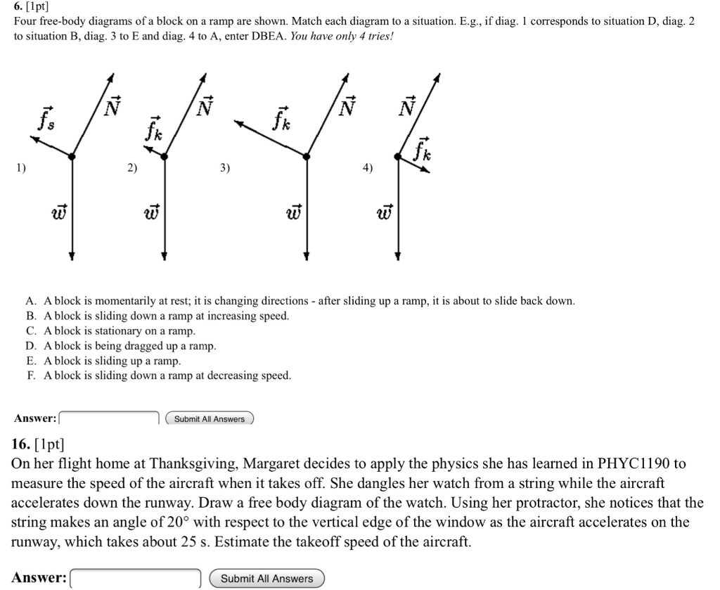 Solved 6. [1pt] Four free-body diagrams of a block on a ramp | Chegg.com