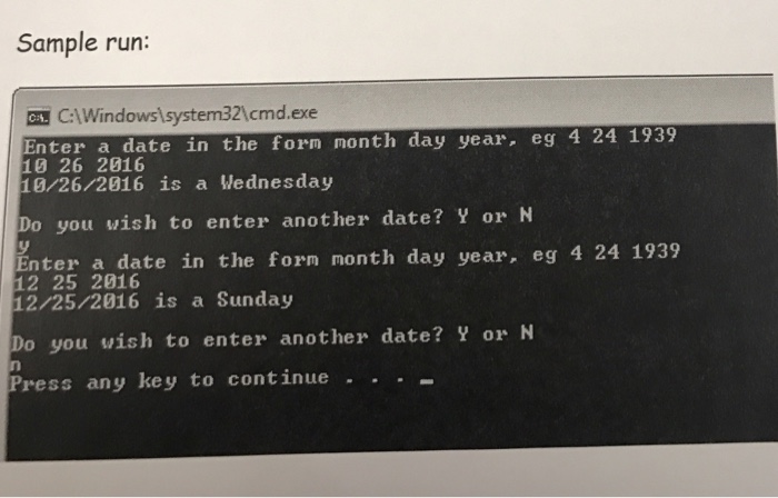 Solved Write a program that asks a user to enter a date in | Chegg.com