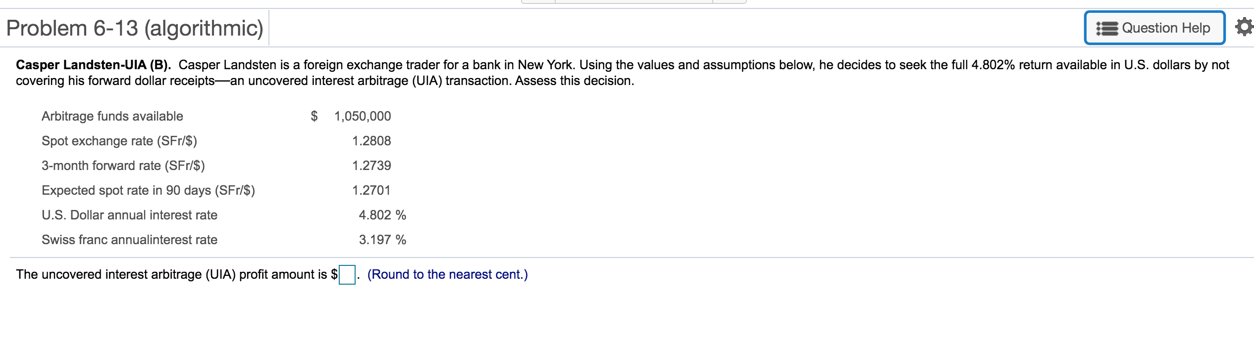 Solved Problem 6-13 (algorithmic) Question Help Casper | Chegg.com