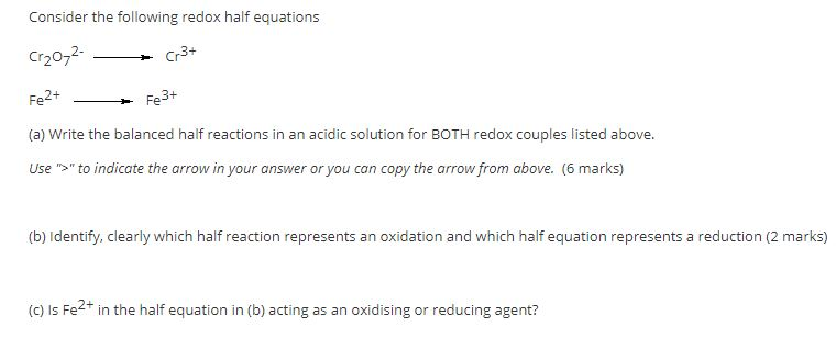 Solved Consider the following redox half equations Cr2O72- | Chegg.com