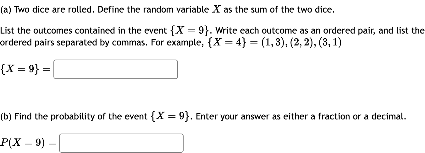 Solved (a) Two dice are rolled. Define the random variable X | Chegg.com