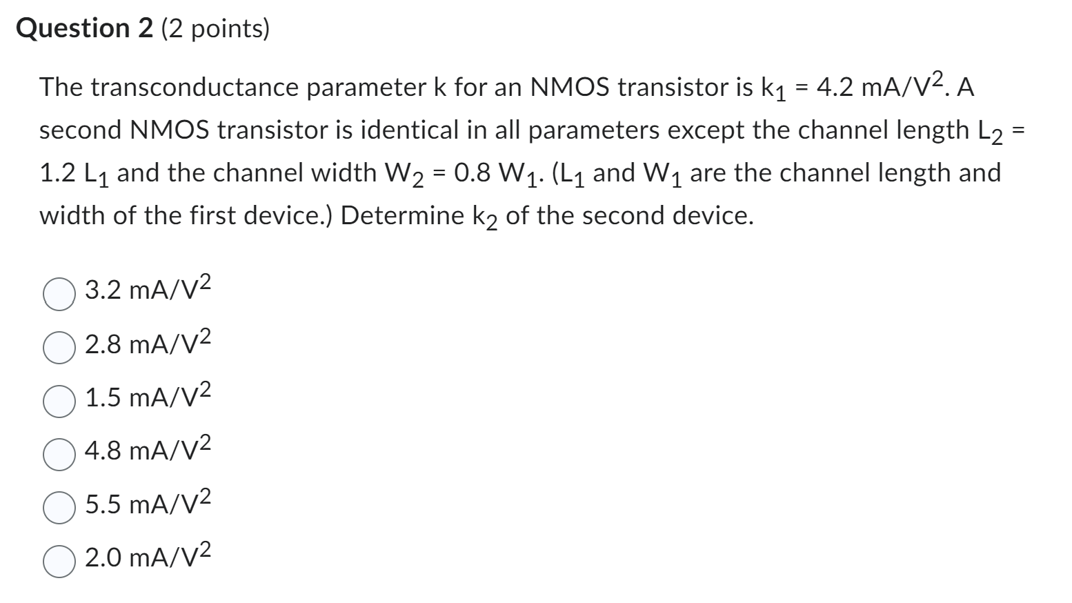 Solved The transconductance parameter k for an NMOS | Chegg.com