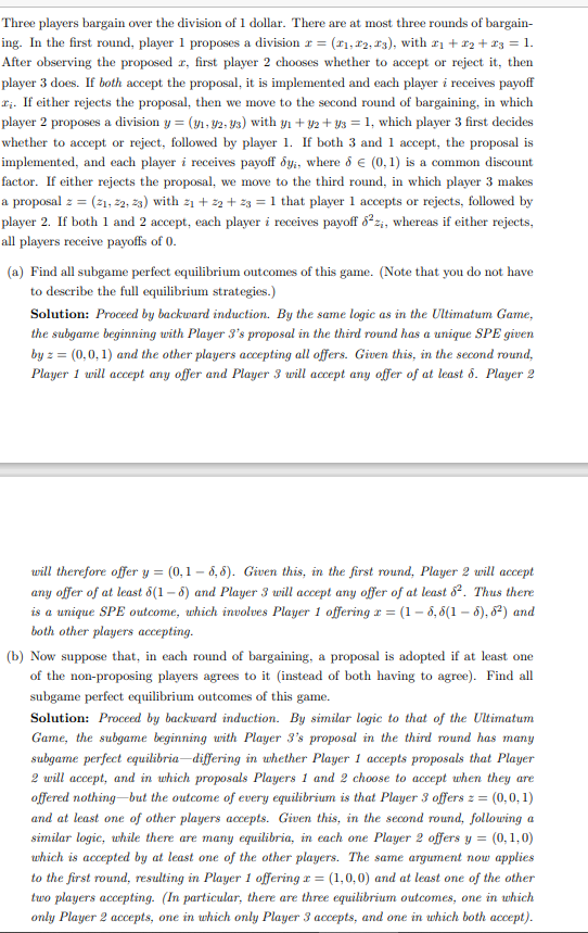 Solved Three players bargain over the division of 1 dollar. | Chegg.com