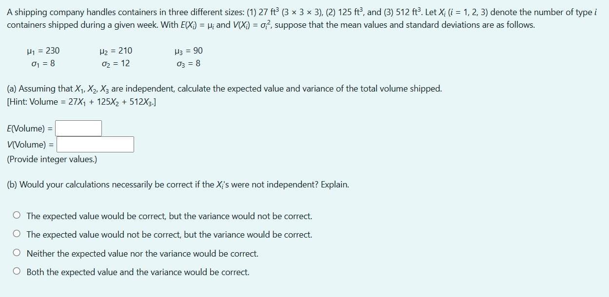 Solved A shipping company handles containers in three | Chegg.com