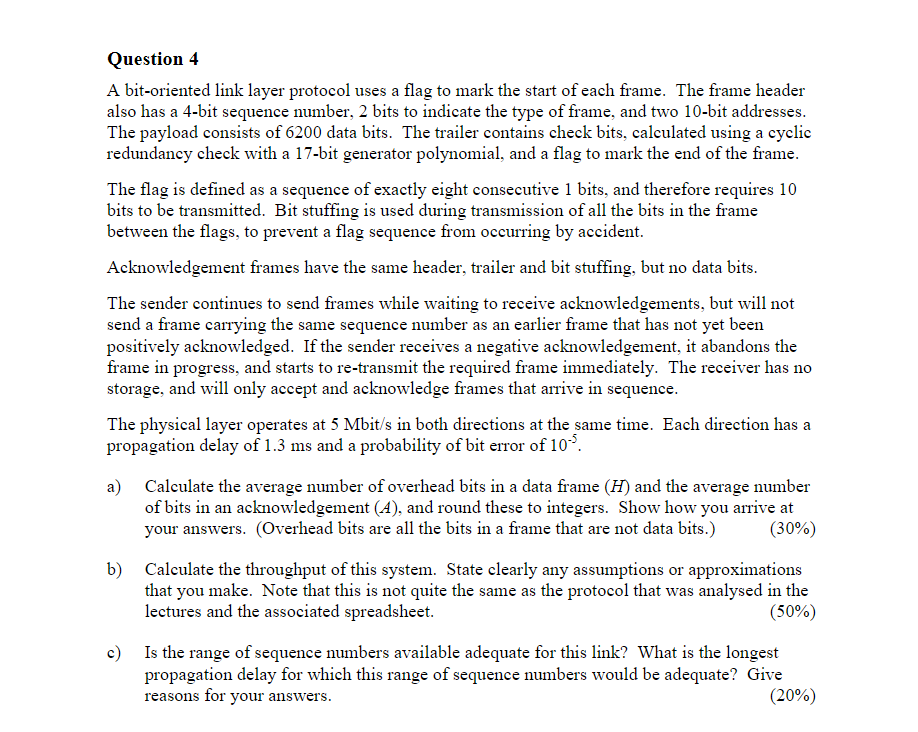 Question 4 A bit-oriented link layer protocol uses a | Chegg.com