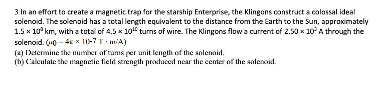 Solved 3 In an effort to create a magnetic trap for the | Chegg.com