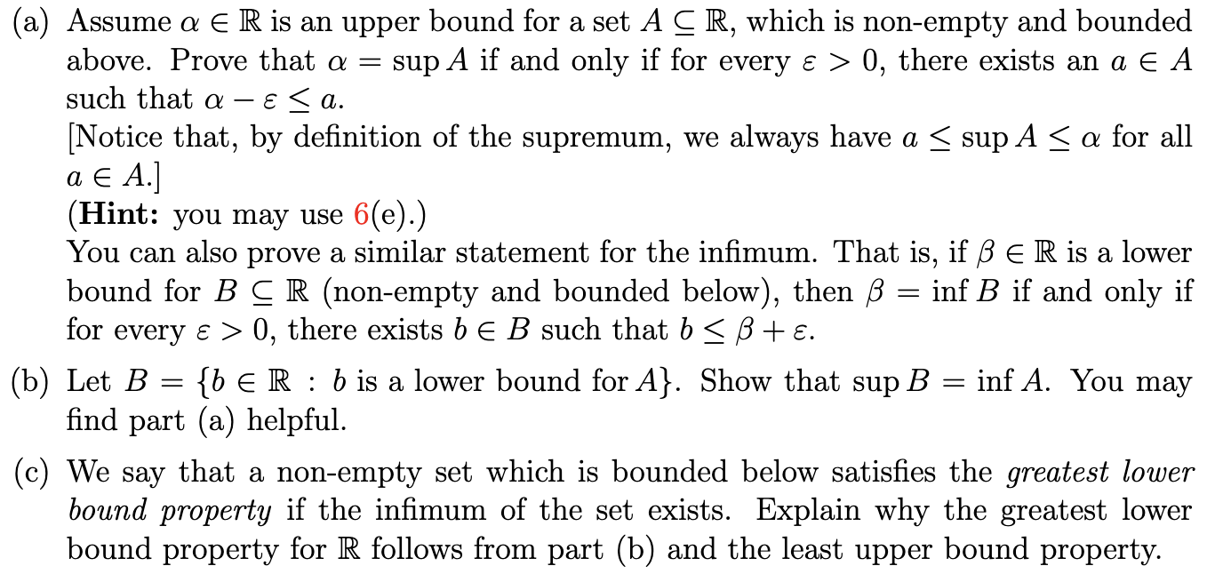 Solved (a) Assume α∈R is an upper bound for a set A⊆R, which | Chegg.com