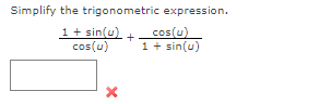 Solved Simplify the trigonometric expression. | Chegg.com