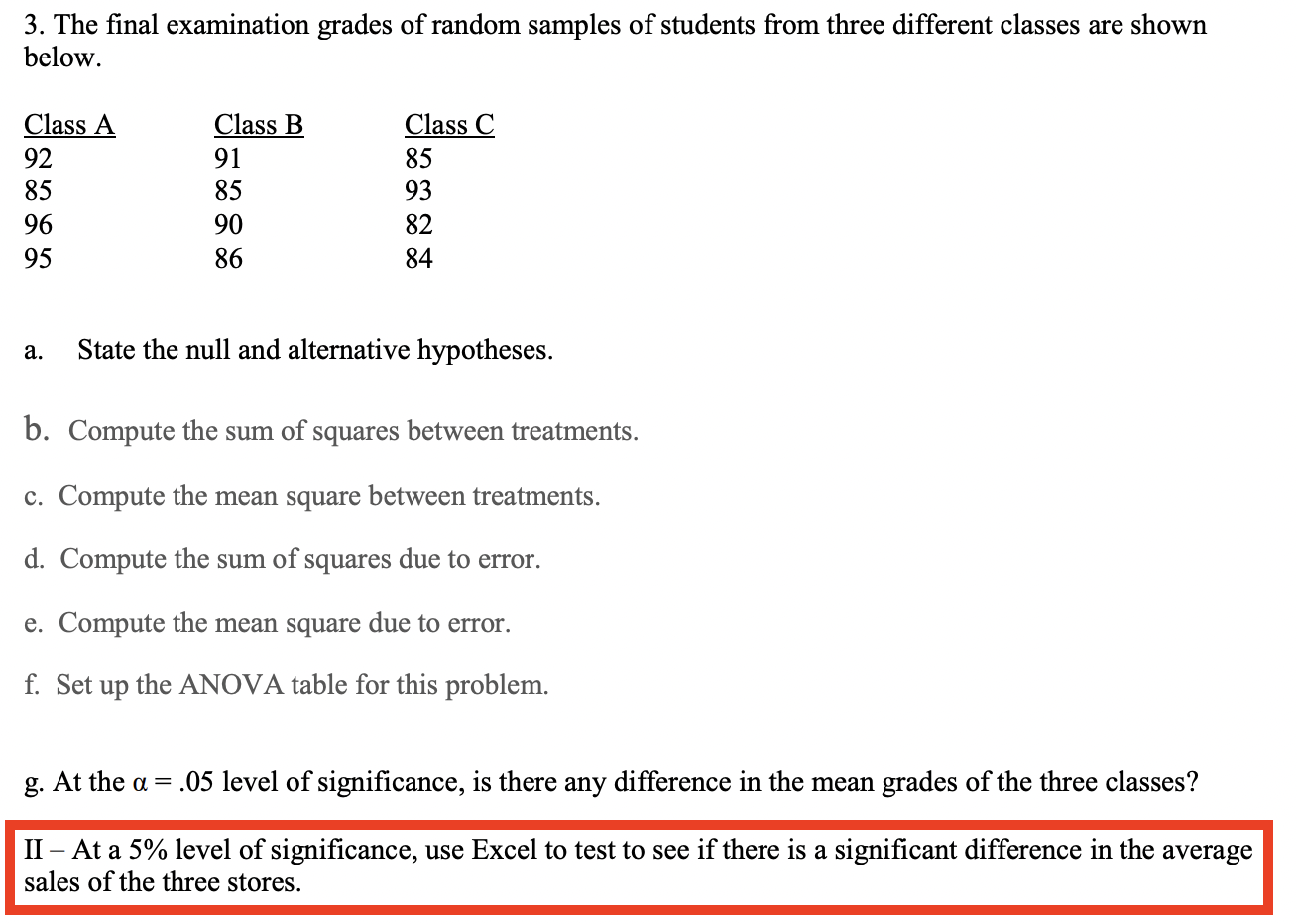 Solved 3. The final examination grades of random samples of | Chegg.com
