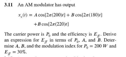 Solved 3.11 An AM modulator has output | Chegg.com