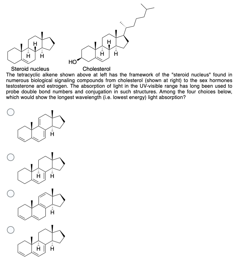Solved H II H H H H HO Steroid nucleus Cholesterol The | Chegg.com
