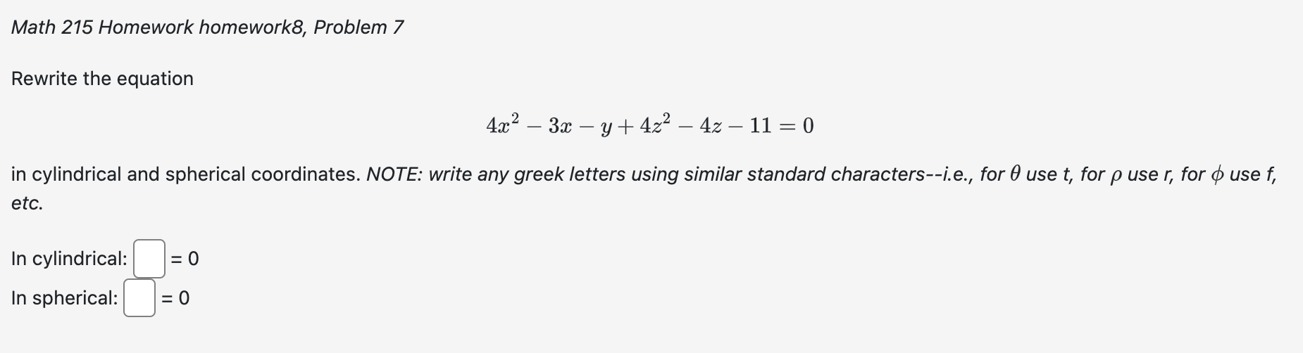 Solved Math 215 Homework homework8, Problem 7 Rewrite the | Chegg.com
