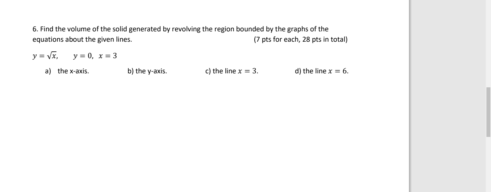 Solved 6. Find the volume of the solid generated by | Chegg.com