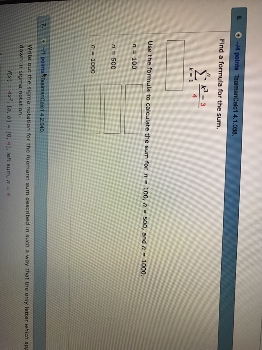 Solved Find a formula for the sum. Sigma^n_k = 1 k^3 - 3/4 | Chegg.com