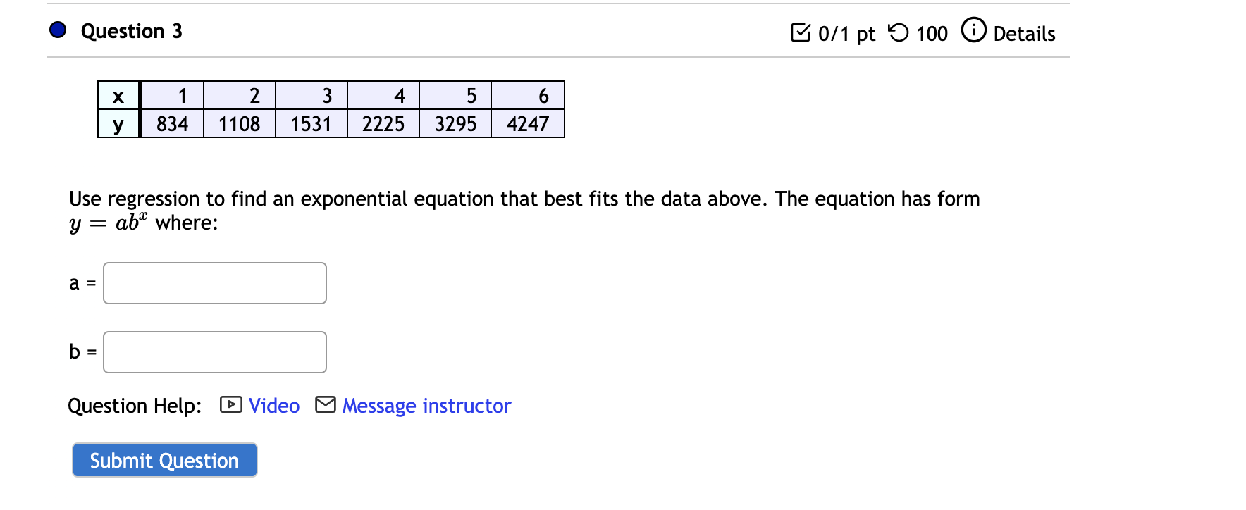 Solved Question 3 B0/1 pt 5 100 Details X 1 2 1108 3 1531 4 | Chegg.com Solved Question 3 B0/1 pt 5 100 Details X 1 2 1108 3 1531 4 | Chegg.com
