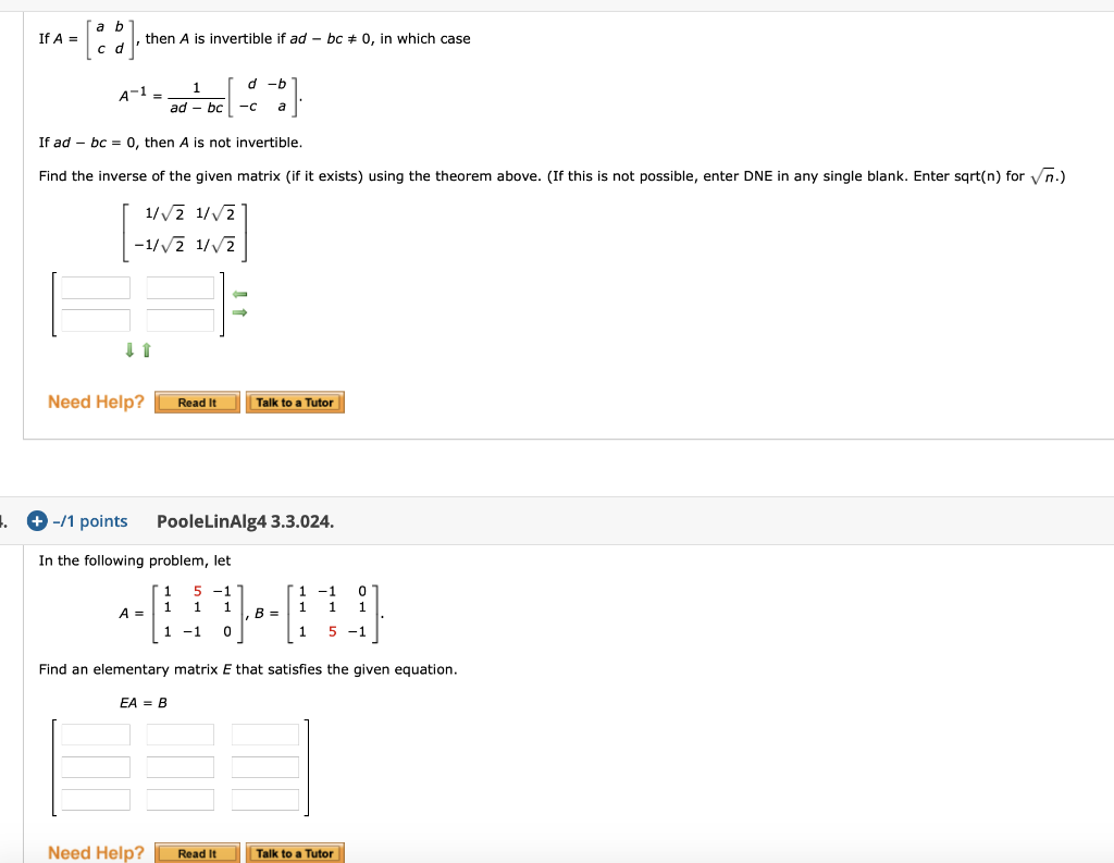 Solved A B Then A Is Invertible If Ad Bc If A 0 In Which