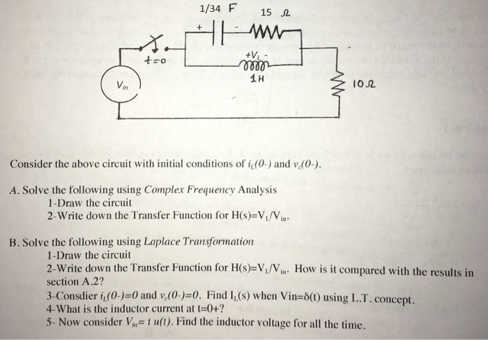 Solved Consider the above circuit with initial conditions | Chegg.com