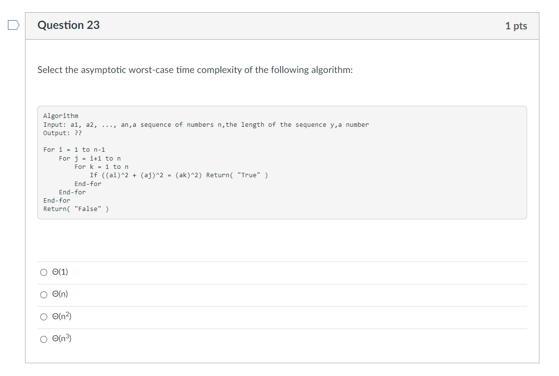 Solved Question 23 1 pts Select the asymptotic worst-case | Chegg.com