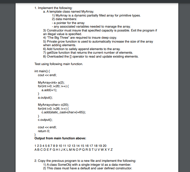Solved 1. Implement the following: a. A template class named | Chegg.com