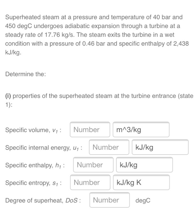 Solved Superheated steam at a pressure and temperature of 40 | Chegg.com