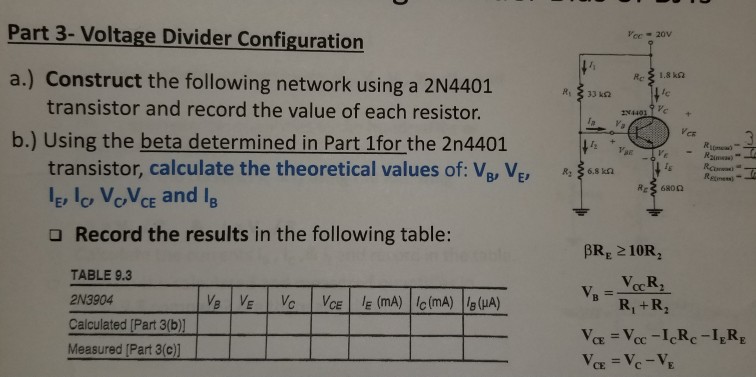 Solved Part 3- Voltage Divider Configuration a.) Construct | Chegg.com