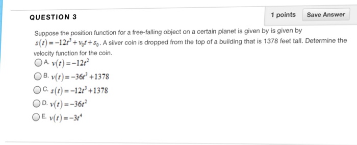 Solved Suppose The Position Function For A Free Falling
