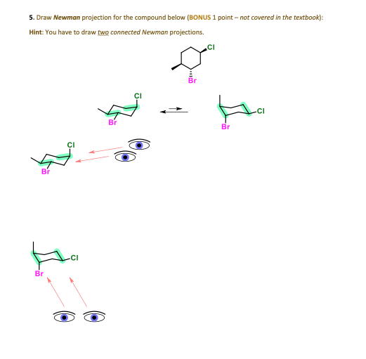 Solved Draw Newman projection for the compound below. You | Chegg.com