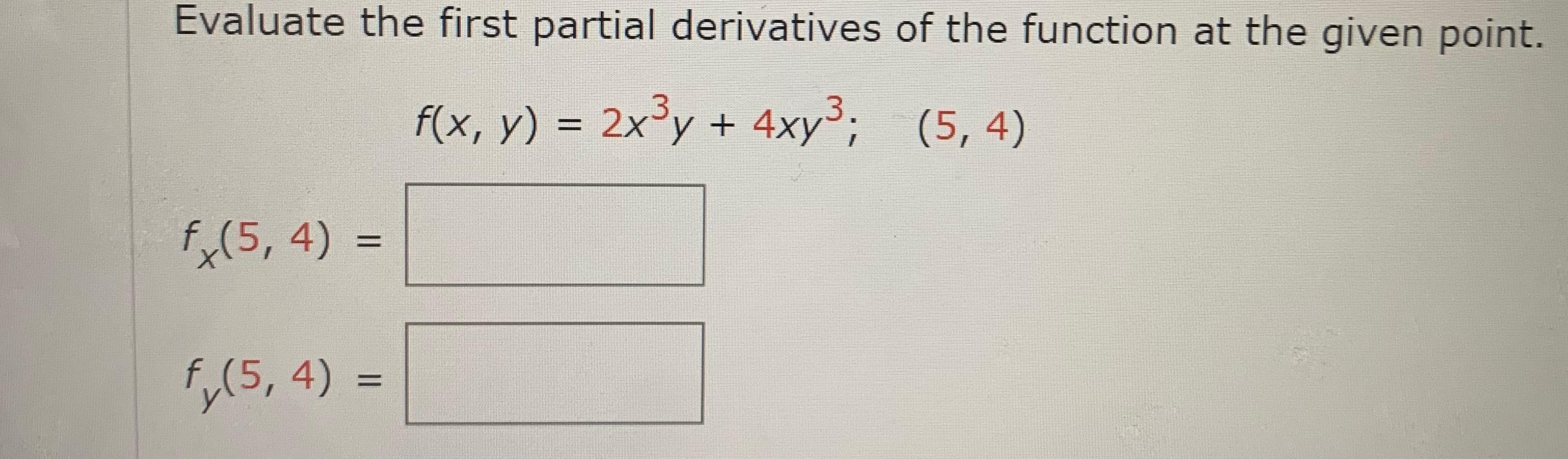 Solved Evaluate the first partial derivatives of the | Chegg.com