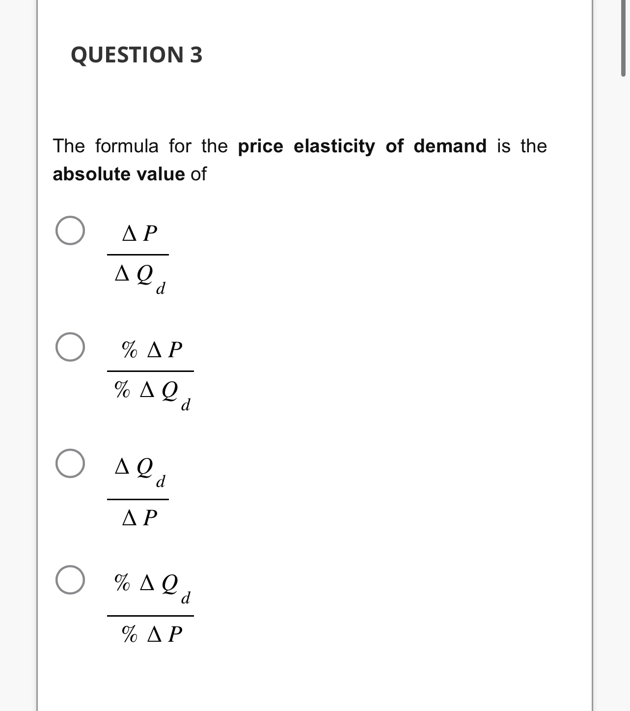 Solved QUESTION 3The formula for the price elasticity of | Chegg.com