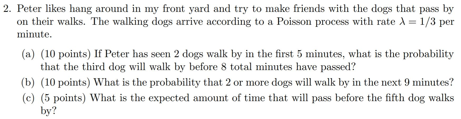 Solved 2. Peter likes hang around in my front yard and try | Chegg.com