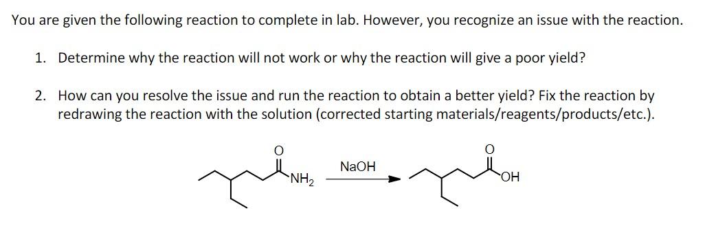 Solved You are given the following reaction to complete in | Chegg.com