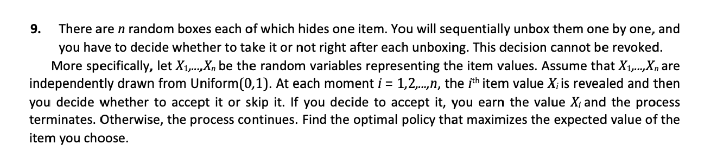 9. There are n random boxes each of which hides one | Chegg.com